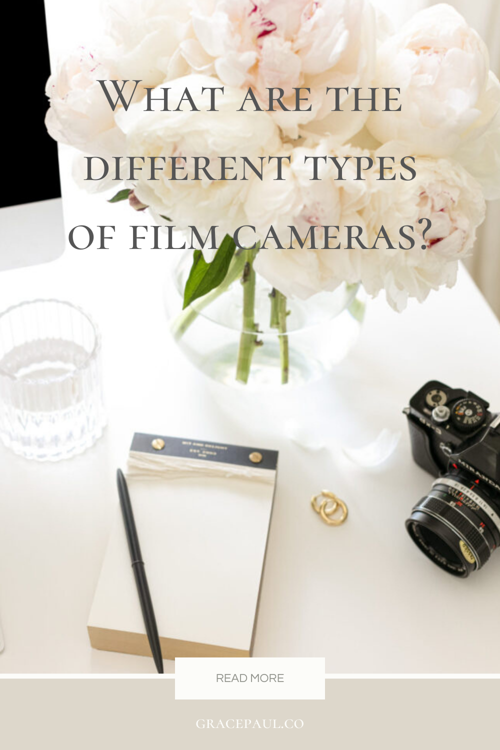 What are the Different Types of Film Cameras? – gracepaulphotography.com